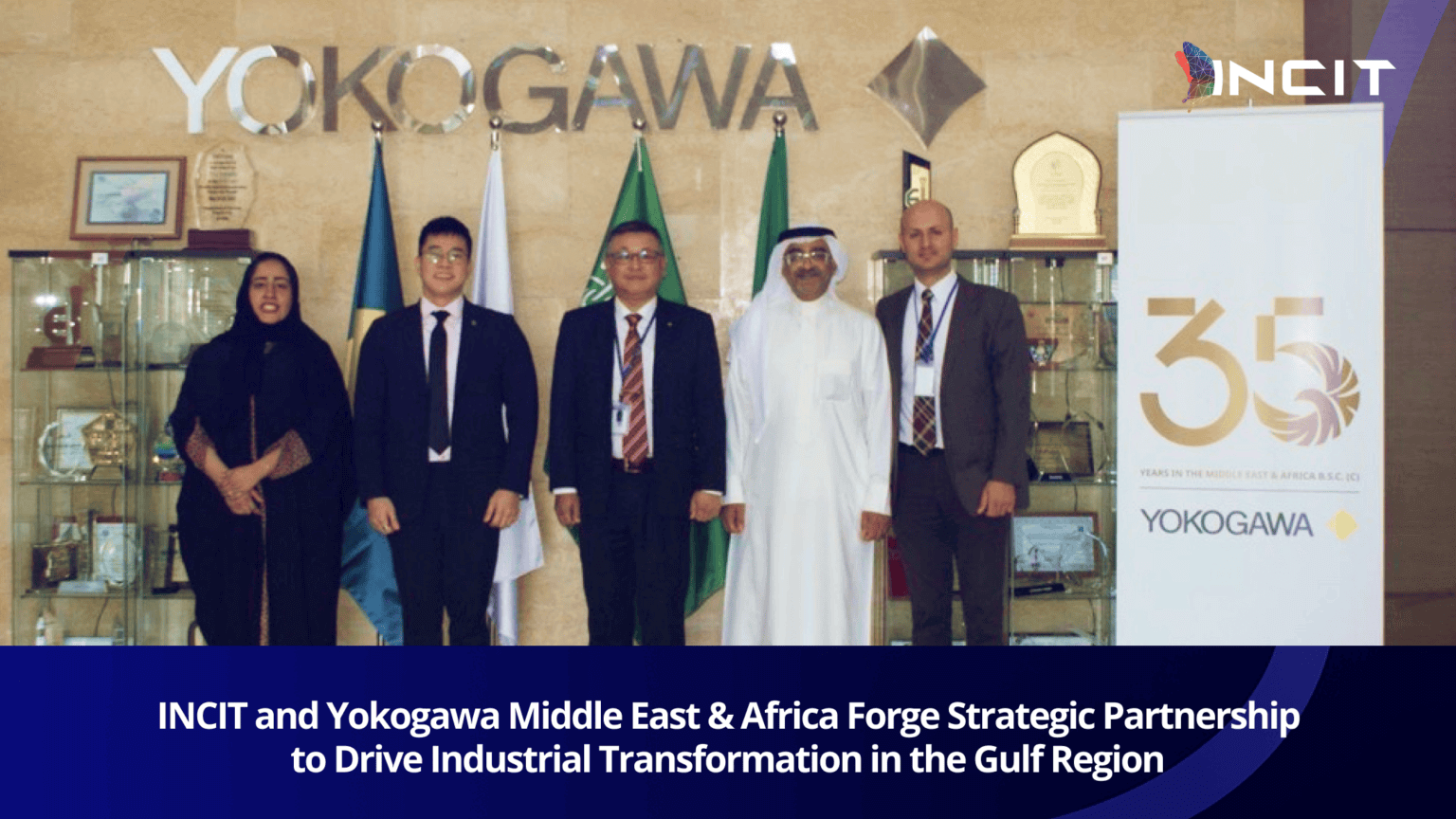 INCIT and Yokogawa Middle East & Africa Forge Strategic Partnership to ...